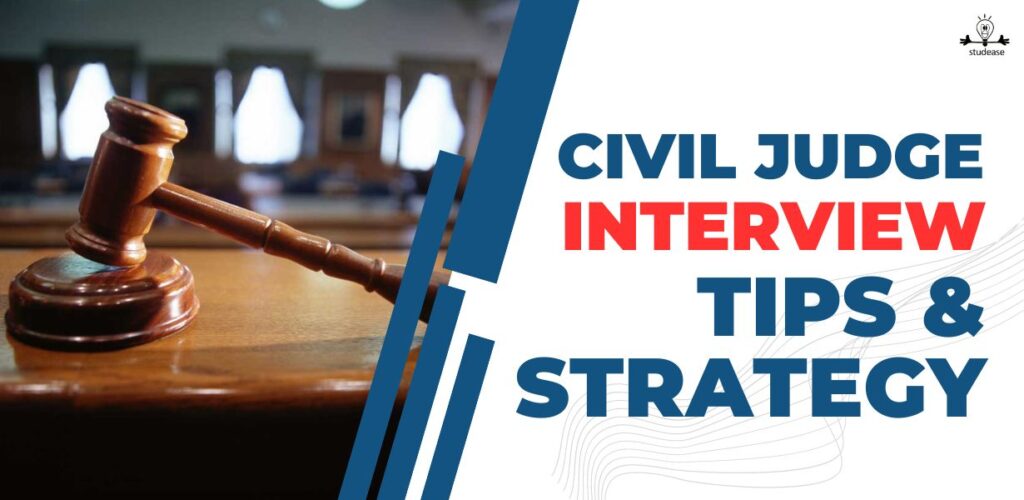 Civil Judge Interview: Questions and Strategies 2025